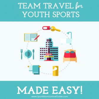 Team Travel for Youth Sports Made Easy – Sports Mom Survival Guide