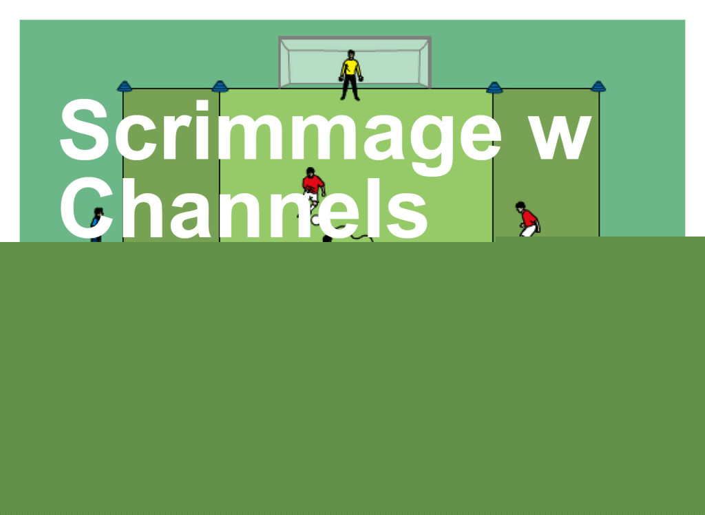 Scrimmage w Channels