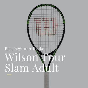Tennis Gear Guide - Our Top Tennis Racket & Gear Picks
